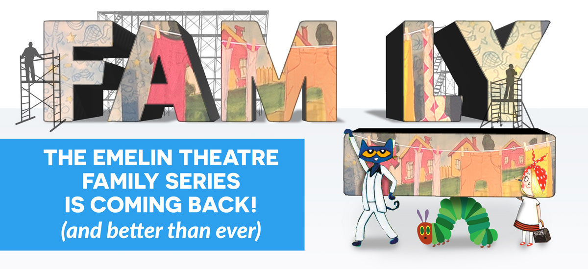 Family | Emelin Theatre