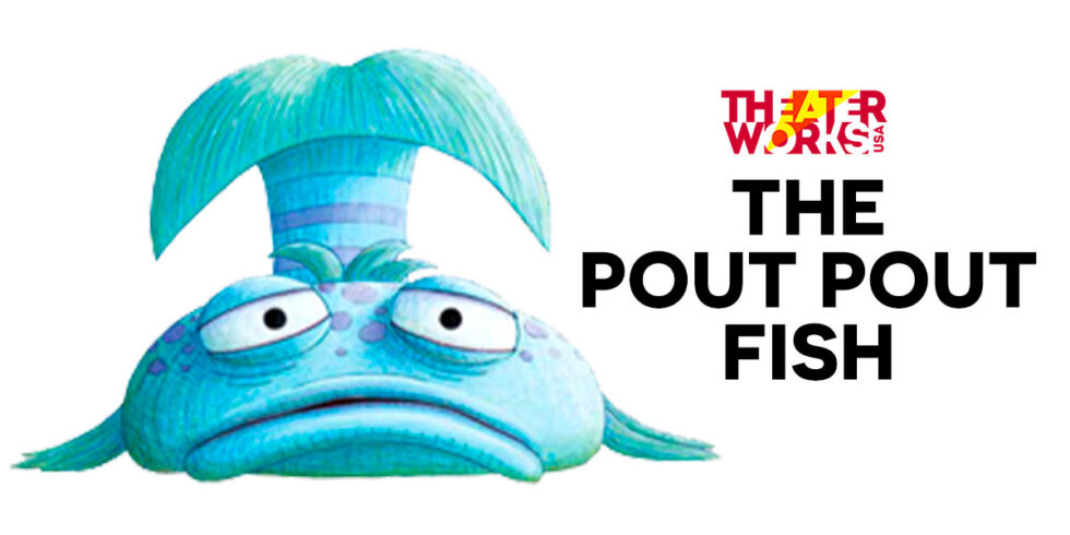The Pout-Pout Fish | Emelin Theatre